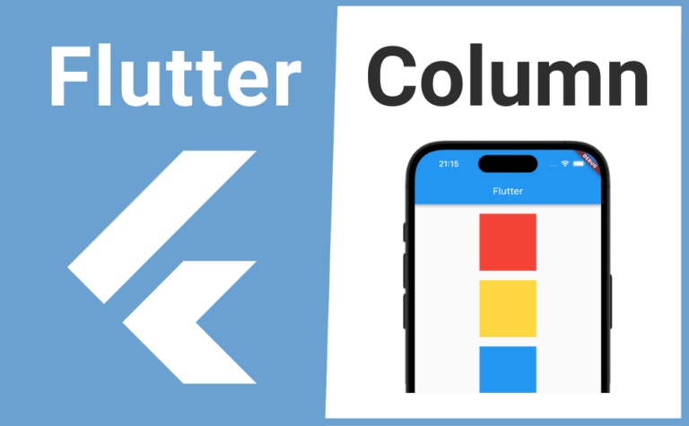 【Flutter】Columnの使い方｜垂直に複数のウィジェットを並べる